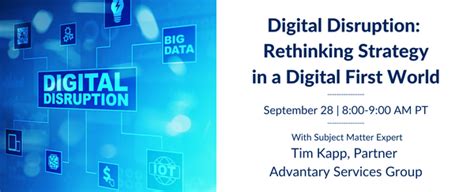 Digital Disruption Rethinking Strategy In A Digital First World