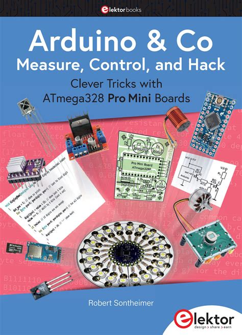 Arduino And Co Measure Control And Hack Extract By Elektor Issuu