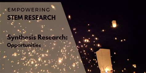 Synthesis Research Opportunities