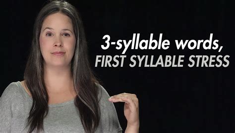 English Practice Syllable Stress 3 Syllable Words