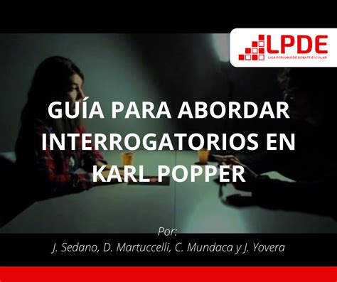 Lpde GuÍa Para Abordar Interrogatorios En Karl Popper Didactica