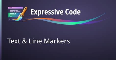 Text And Line Markers Expressive Code