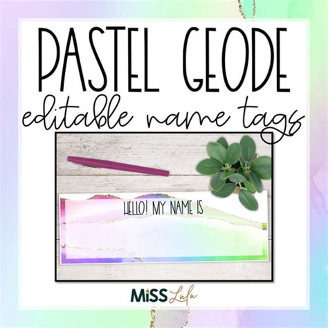 Pastel Geode Name Tags Miss Lulu