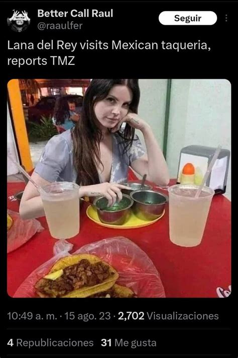 Los Mejores Memes De La Llegada De Lana Del Rey A México Infobae