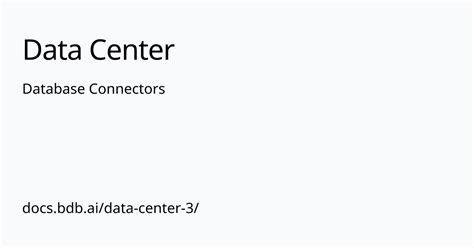 database connectors data center