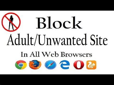 Here We Show How To Block Unwanted Websites Web Browser Browser Unwanted