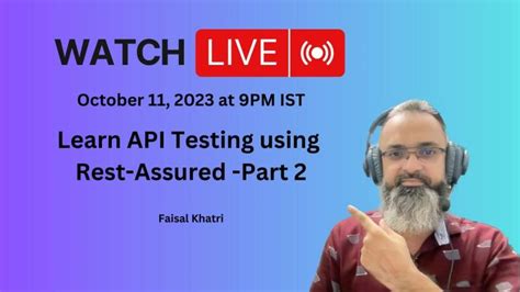 Learn Api Testing With Rest Assured Part 2 Mohammad Faisal Khatri