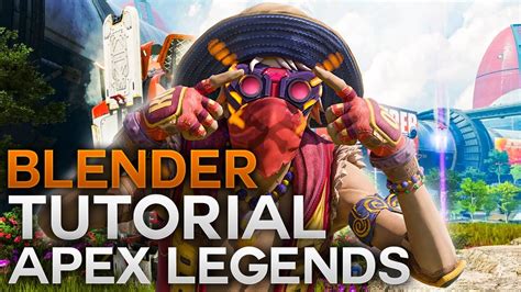 Outdated How To Import Apex Legends Models Into Blender Youtube