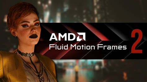 Her açıdan iyileştirilmiş AMD Fluid Motion Frames yayınlandı DonanımHaber