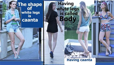 Having White Legs With Caanta Is Called Body Rlegssfw
