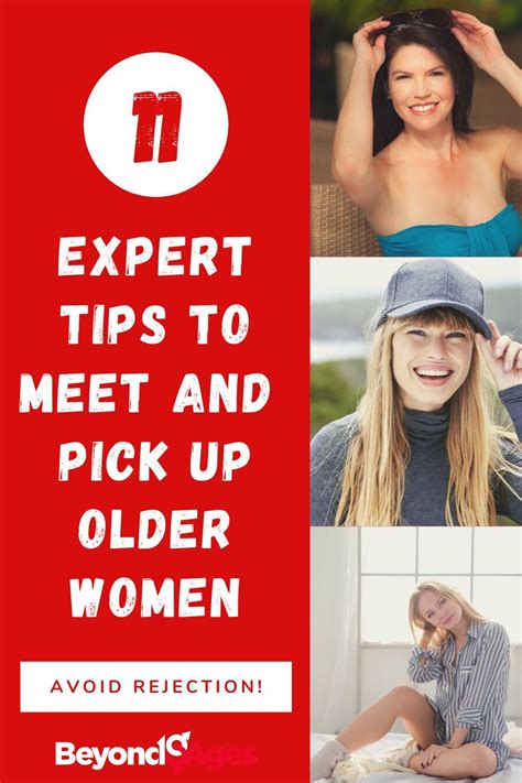 How To Pick Up Older Women From A Woman Who Knows Artofit