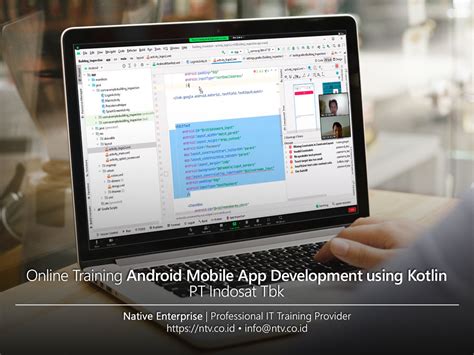 Online Training Android Mobile Application Development Using Kotlin Bersama Indosat Native