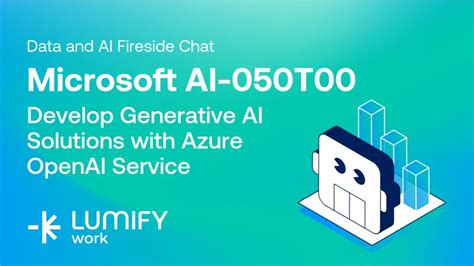 Lumify Work Formerly Ddls On Linkedin Generativeai Azure Openai
