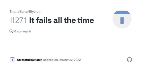 It Fails All The Time Issue TitansBane Elysium GitHub