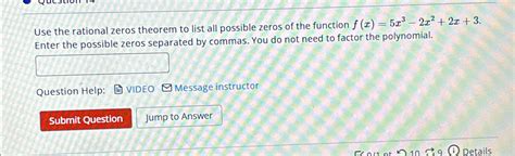 solved use the rational zeros theorem to list all possible