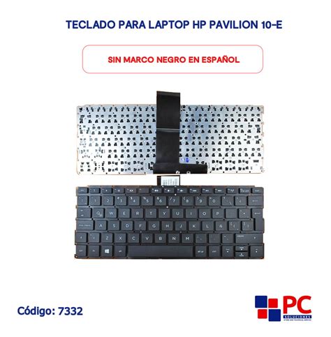Teclado Para Laptop Hp Pavilion 10 E Sin Marco Negro En Español Pc