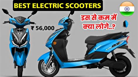 Top 5 Best Electric Scooters Available In India 2023 Best Electric