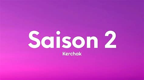 Kerchak Saison 2 Paroleslyrics Youtube