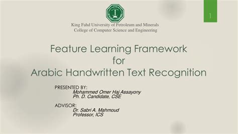 Pdf Feature Learning Framework For Arabic Handwritten Text Recognition
