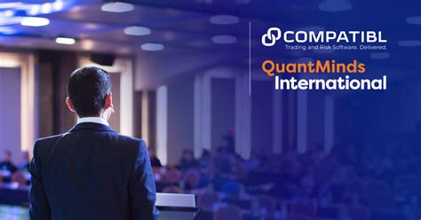 Compatibl At Quantminds International 2022