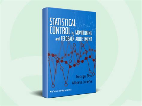 Statistical Control By Monitoring And Feedback Adjustment Quality Knowhow Karjalainen Oy