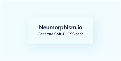 Neumorphism Css Generator My Creative Toolkit
