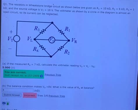 Solved Q1 The Resistors In Wheatstone Bridge Circuit As Chegg
