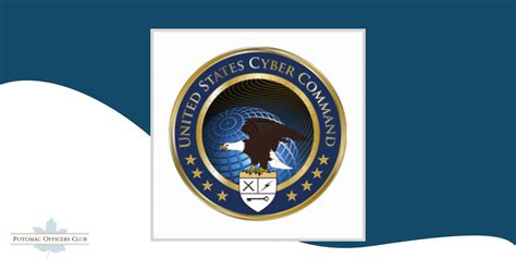 Uscybercom Official Persistent Operations Key To Addressing Cyberattack Impact On Us Leadership