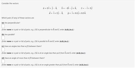 Solved Consider The Vectors Chegg