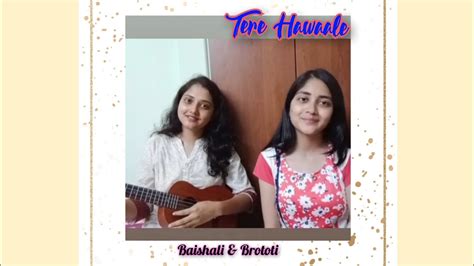 Tere Hawaale Laal Singh Chaddha Baishali And Brototi Short Cover