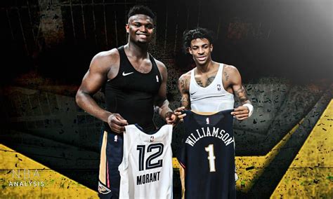 Zion Williamson Or Ja Morant Time To Rethink Top Of 2019 Nba Draft