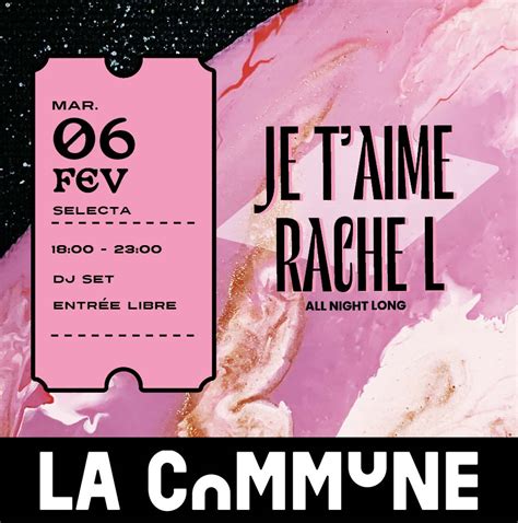 Selecta Je T Aime Rache L La Commune
