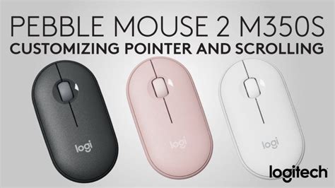 Ohilda H On Linkedin Logitech Pebble 2 M350s Customizing Pointer And