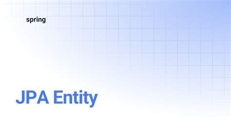 Jpa Entity Spring