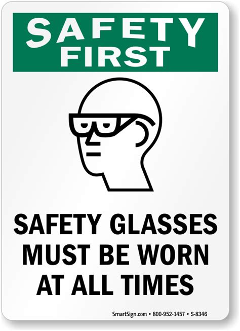 Safety Glasses Must Be Worn At All Times With Graphic Sign Sku S