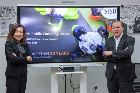 Sisb มั่นใจหลักสูตร ตอบโจทย์ผู้ปกครอง ผลักดันจำนวน นรเติบโตต่อเนื่อง