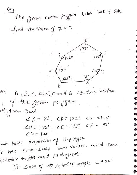 [solved] the convex polygon below has 7 sides find the value of x