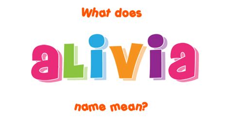 Alivia Name Meaning Of Alivia