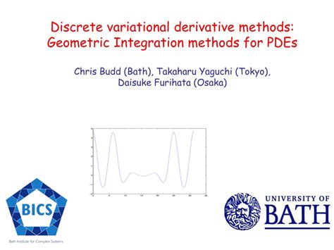 Ppt Discrete Variational Derivative Methods For Geometric Integration In Pdes Powerpoint