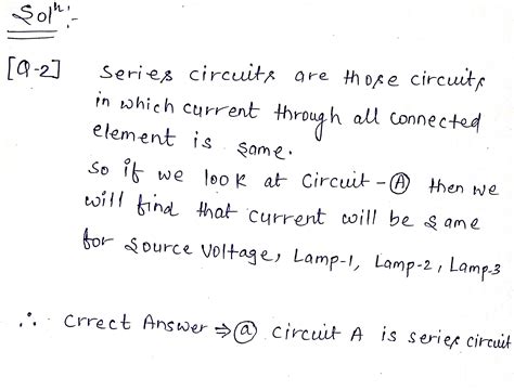 [solved] 02 Which Circuit Is A Serlea Circuit Circut A Circut B Circum C Course Hero
