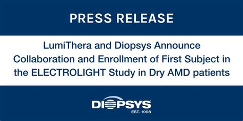 Diopsys On Linkedin Have You Heard Lumithera And Diopsys Announce