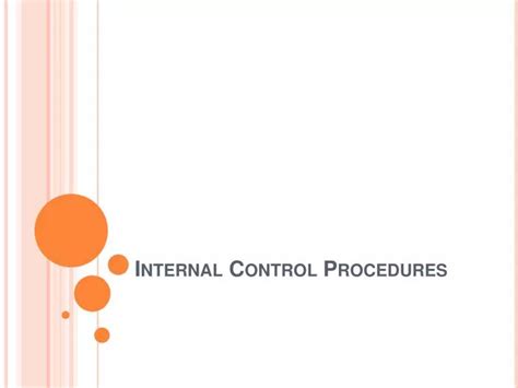 PPT Internal Control Procedures PowerPoint Presentation Free Download ID