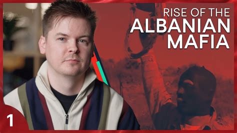 The Rise Of The Albanian Mafia YouTube