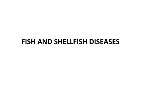 Fish And Shellfishdisease Ppt Endocrine And Metabolic Diseases Diseases And Conditions Fish And Shellfishdisease Ppt Endocrine And Metabolic Diseases Diseases And Conditions
