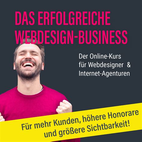 Das Erfolgreiche Webdesign Business Online Kurs Weiterbildung