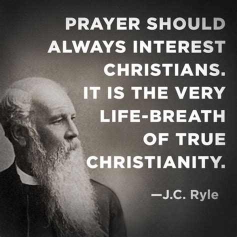 Jc Ryle Said This About Prayer R Prayerteam Amen