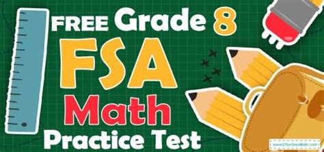 Free 8th Grade Fsa Math Practice Test Effortless Math We Help