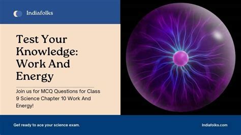MCQ Questions For Class 9 Science Chapter 10 Work And Energy