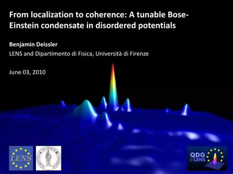 Ppt From Localization To Coherence A Tunable Bose Einstein Condensate In Disordered