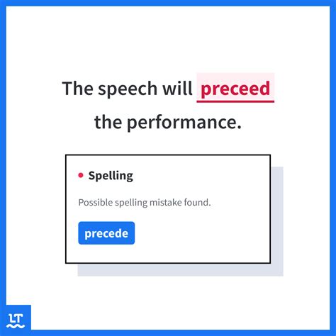 Learn How To Spell And Use “precede” And “proceed” Correctly